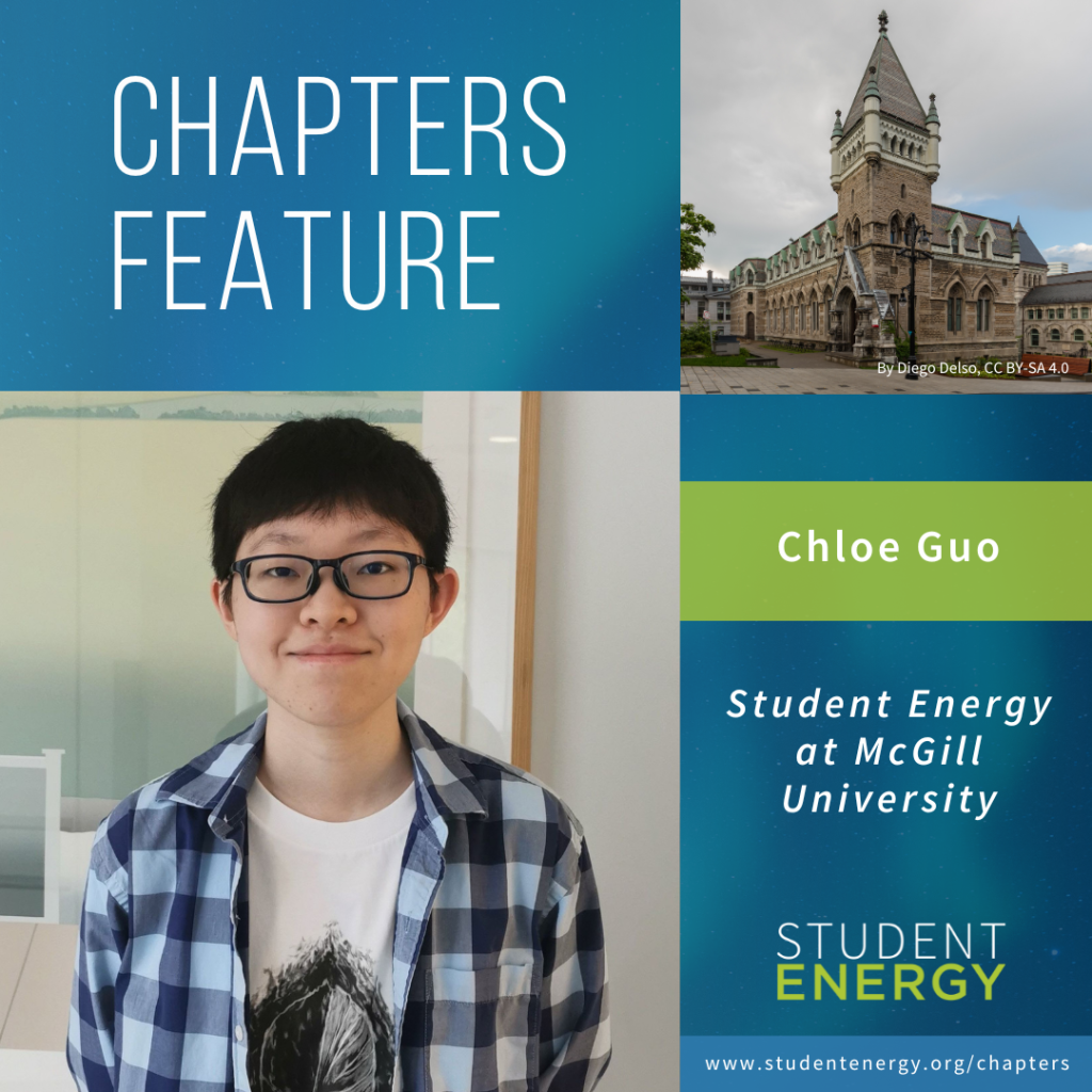 Chapters Spotlight: Chloe Guo of McGill University — Student Energy